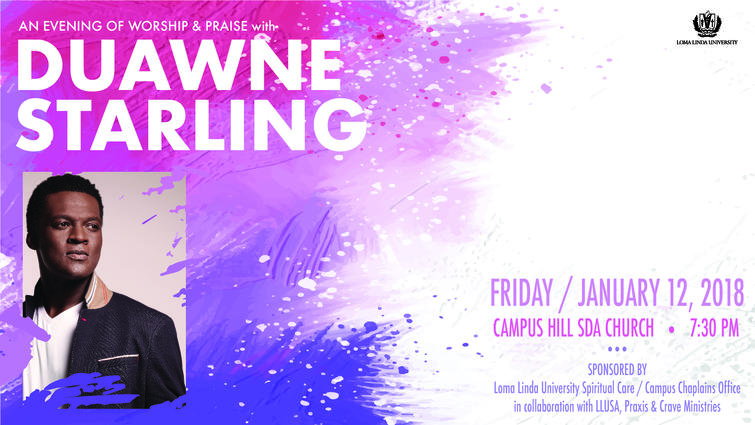 An Evening of Worship & Praise with Duawne Starling | Events - Loma ...
