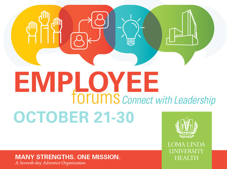 Employee Forum | Events - Loma Linda University Health