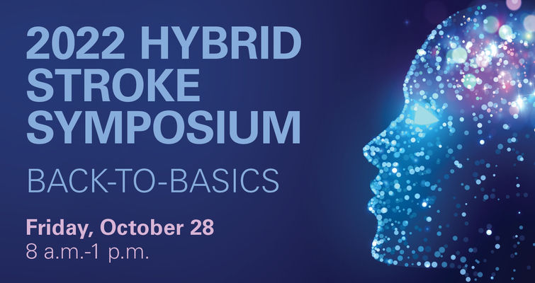 2022 Stroke Symposium | Events - Loma Linda University Health