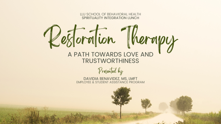 Restoration Therapy: A Path Towards Love and Trustworthiness | Events ...